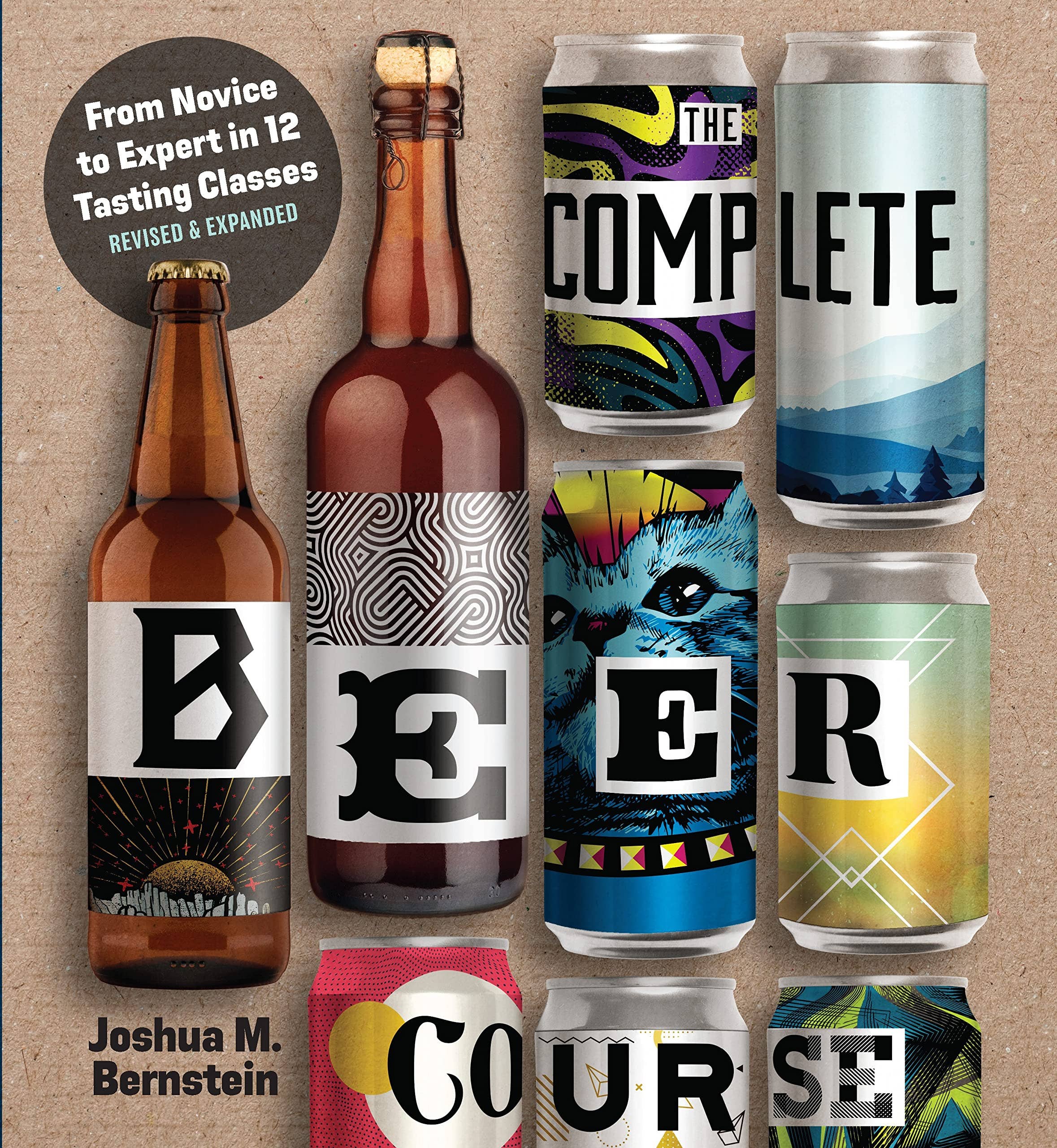 Complete Beer Course by Joshua M. Bernstein – Rust & Refined